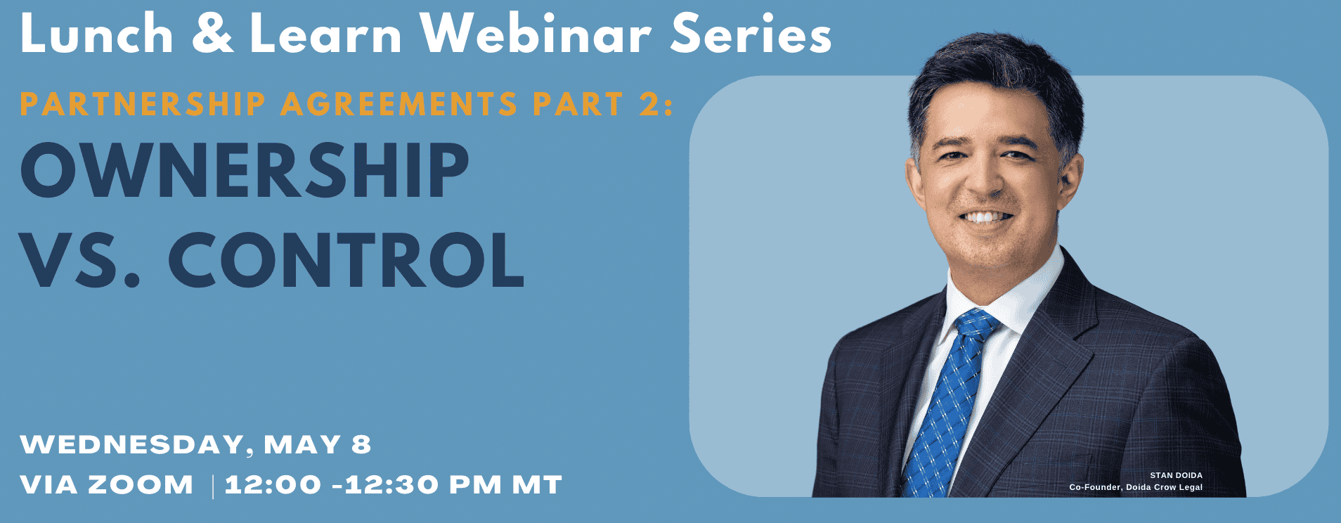 Webinar: Ownership Vs. Control (Part 2 of Partnership Agreements ...
